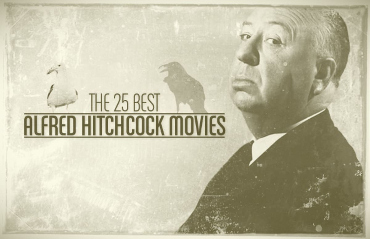 The 25 Best Alfred Hitchcock Movies | Complex