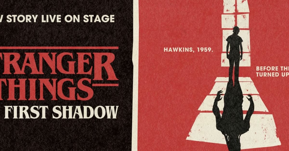 'Stranger Things: The First Shadow' Prequel Play Will Hit...