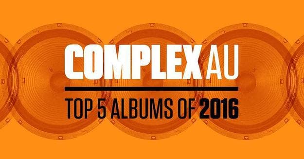 Complex AU's Top 5 Albums of 2016 (So Far)