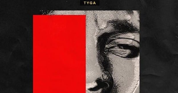 Tyga Unveils Cover Art and Tracklist For New Mixtape 'F*k...