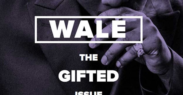 Wale Doesn't Like Your Magazine, Makes His Own