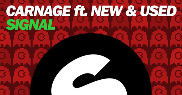 Carnage ft. New & Used - "Signal"