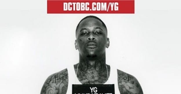 YG Hits the DMV This Friday (4/25) with DJ Mustard and Fat Trel at the ...