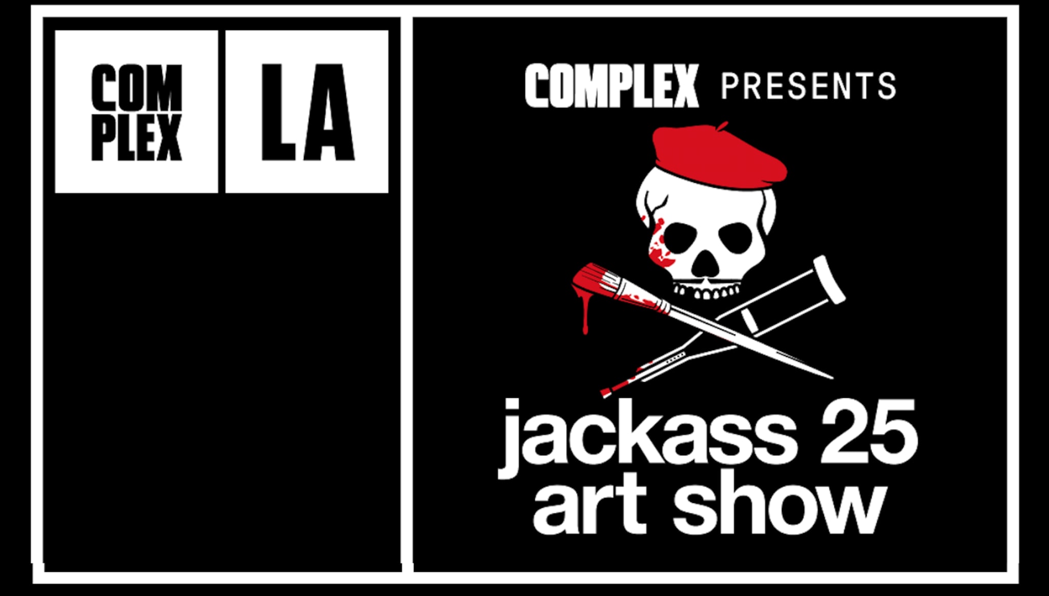 Complex LA to Host 'Jackass' 25th Anniversary Art Show