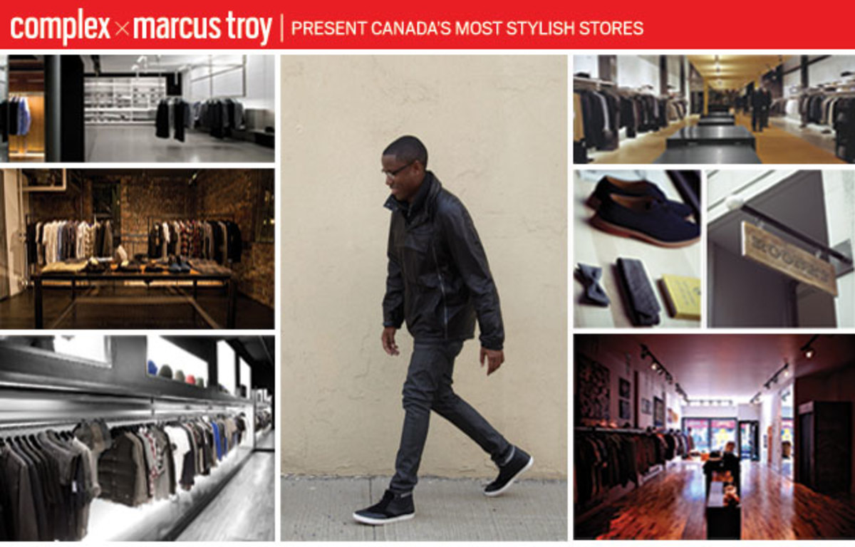Complex x Marcus Troy Present Canada’s Most Stylish Stores | Complex