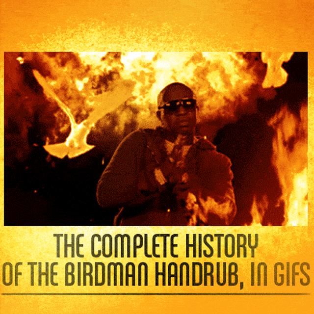 The Complete History of the Birdman Handrub, in GIFs | Complex