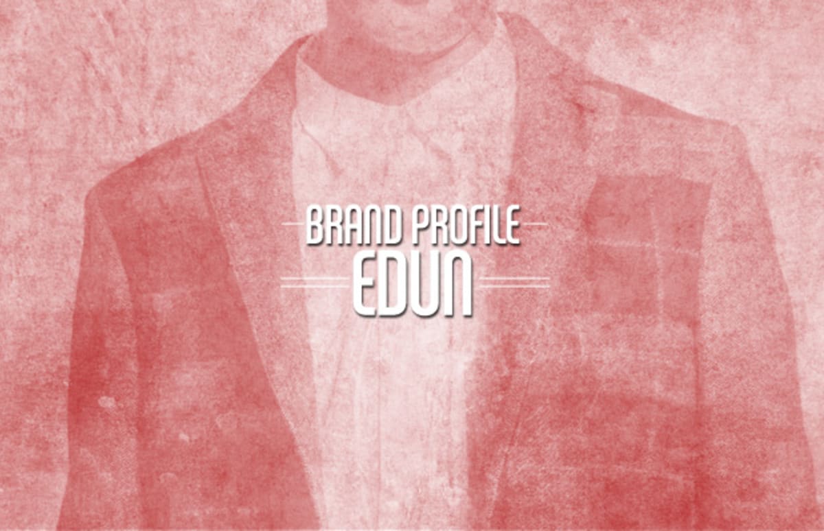 Brand Profile: Edun | Complex