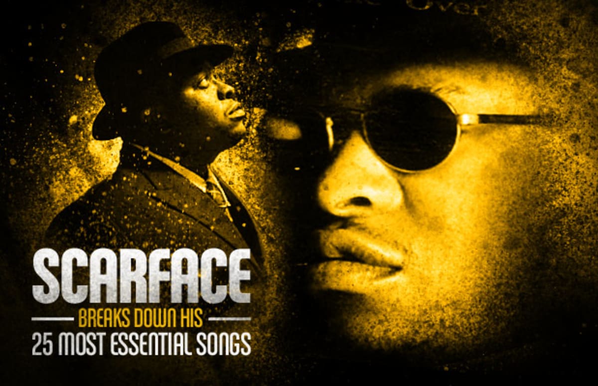 Scarface Breaks Down His 25 Most Essential Songs | Complex