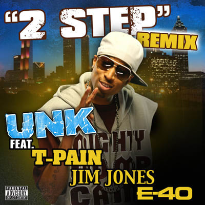 DJ Unk f/ T-Pain, E-40 and Jim Jones "2 Step (Remix)" (2007) - The Best ...