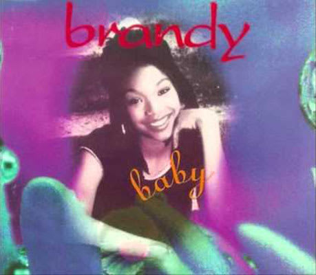 Brandy, “Baby” (1995) - Brandy Tells All: The Stories Behind Her ...