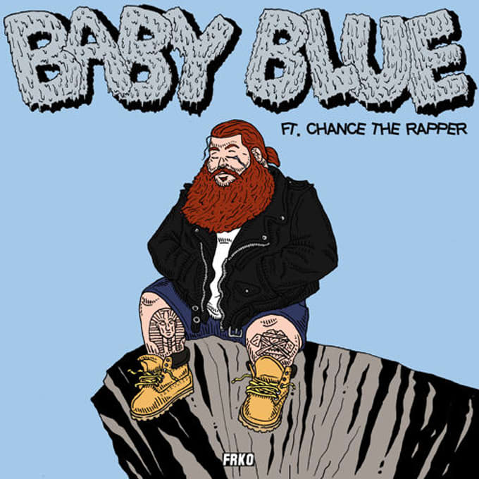 “Baby Blue” f/ Chance the Rapper (2015) - The Best Action Bronson Songs ...