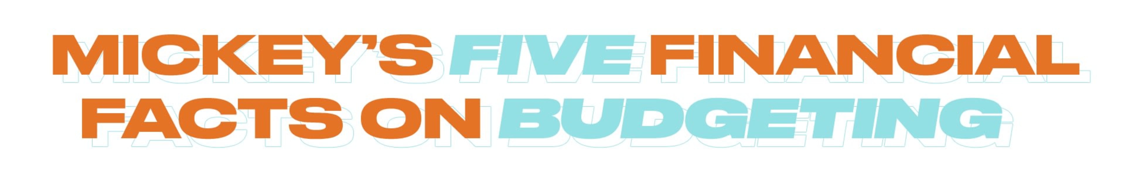 Understanding the Basics of Budgeting | Financial Facts