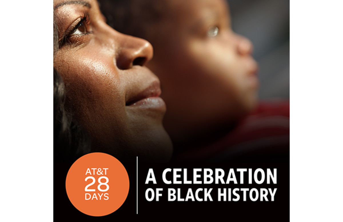 PROMO: The AT&T 28 Days Campaign Honors Black History, Both Past and ...