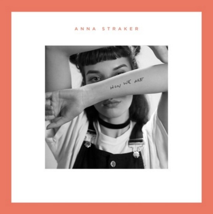Anna Straker Turns Up the Energy on New Single “How We Are” | Complex